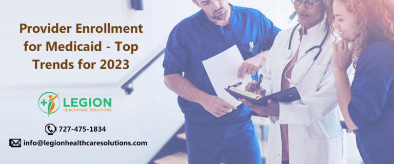 Provider Enrollment for Medicaid - Top Trends for 2023