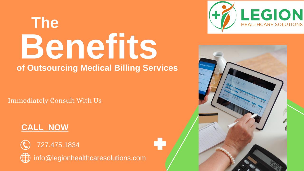 Outsourcing medical billing services - Legion Healthcare Solutions